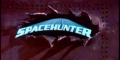 space1970: SPACEHUNTER: ADVENTURES IN THE FORBIDDEN ZONE (1983)
