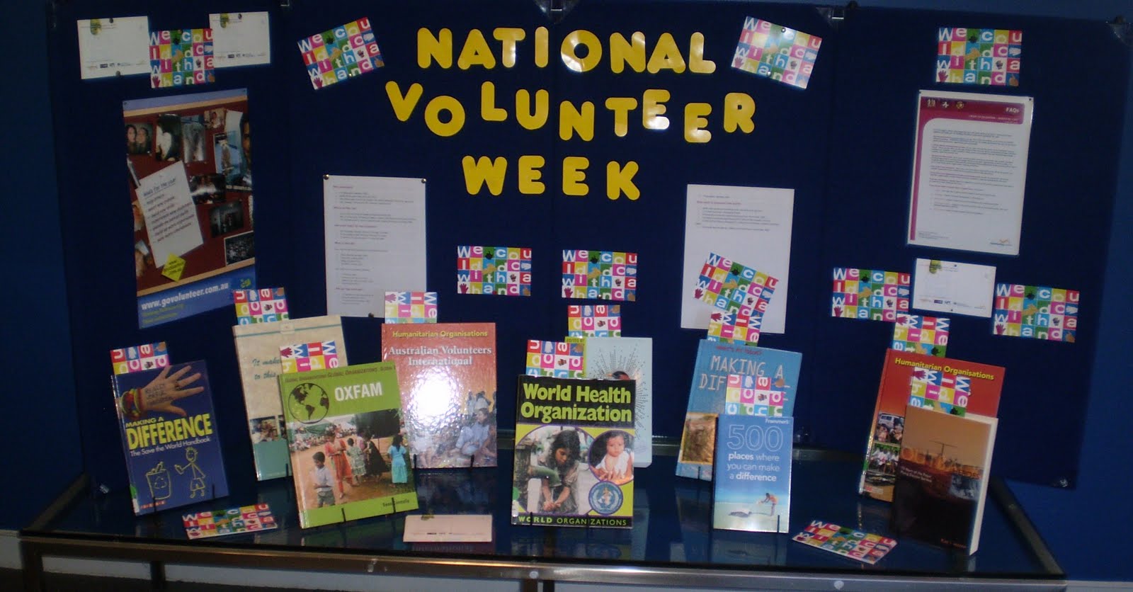 Canning College Library Displays: National Volunteer Week