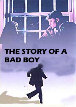 GLS FILMES: THE STORY OF A BAD BOY