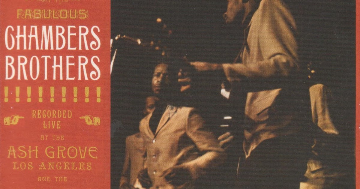 Bendeboue Blues: The Chambers Brothers - People Get Ready (Live Blues ...