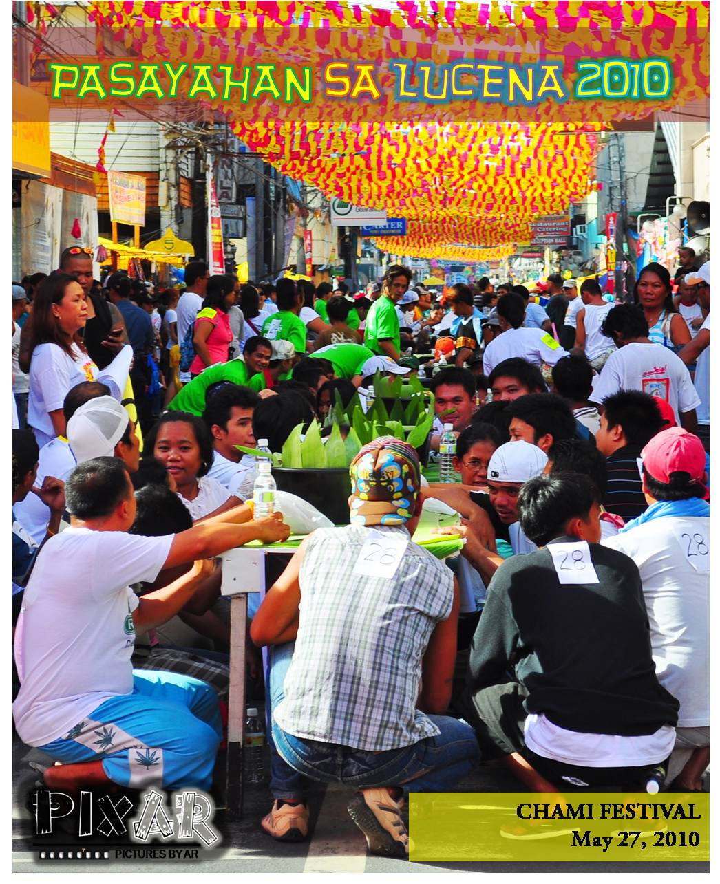 PIXAR: CHAMI FESTIVAL (Pasayahan sa Lucena 2010)