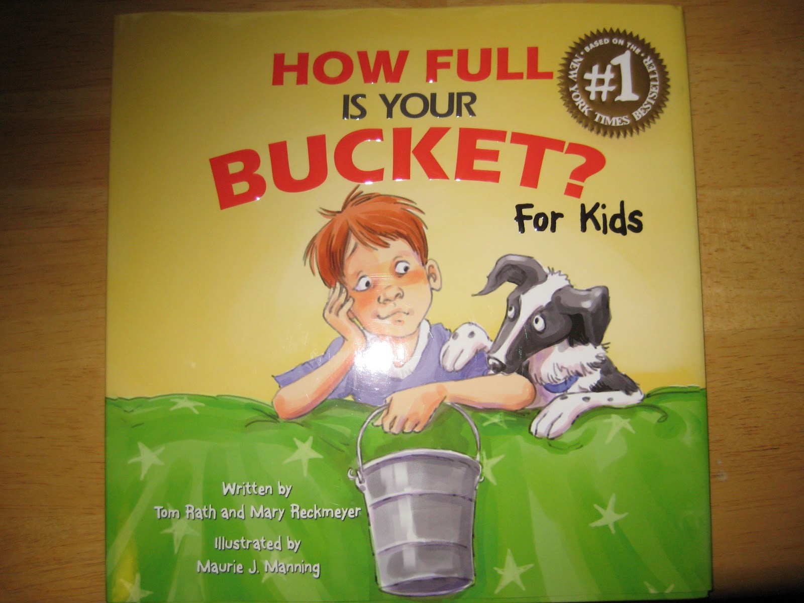 Mrs. Reagan's First Graders: Have You Filled a Bucket Today?
