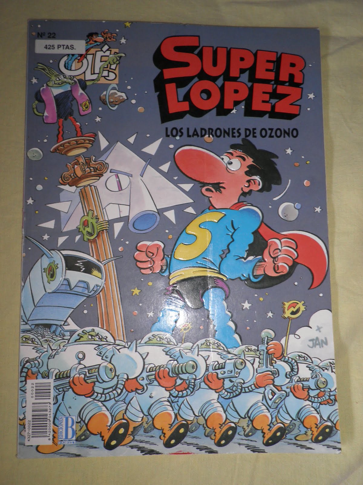 Si me muerdo la lengua me enveneno: 21. Superlópez y los ladrones de ozono