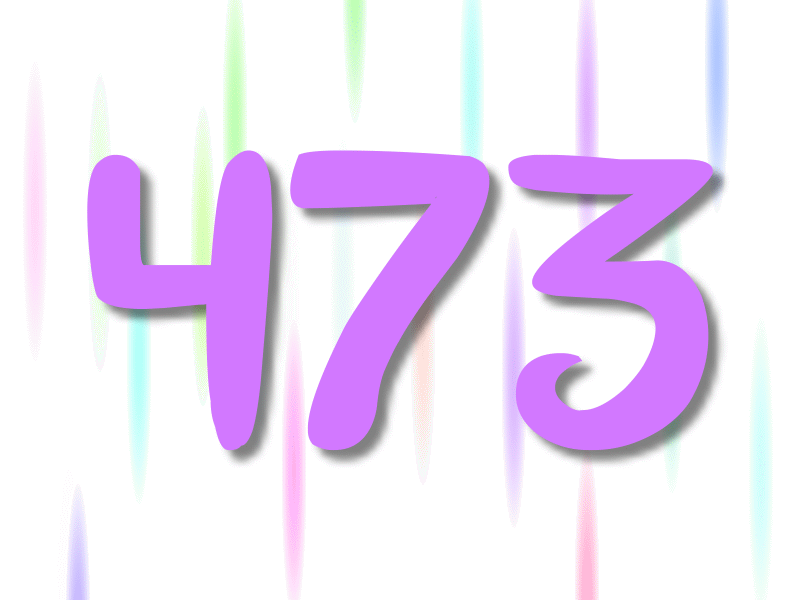 Numbers: Number 473