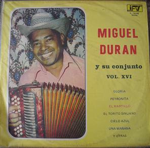 Discos de Ayer: Miguel Duran Y Su Conjunto Vol.XVI
