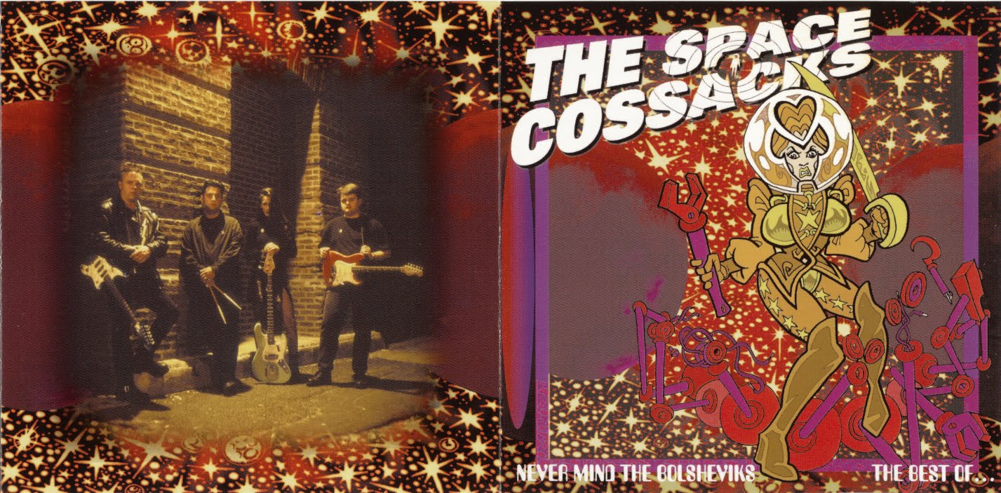 Este disco mola: 92. The Space Cossacks - Never Mind The Bolsheviks (2005)