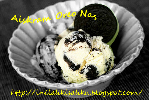 Inilah Kisah Kehidupan ku: Aiskrim oreo buatan sendiri... :) try le..!m