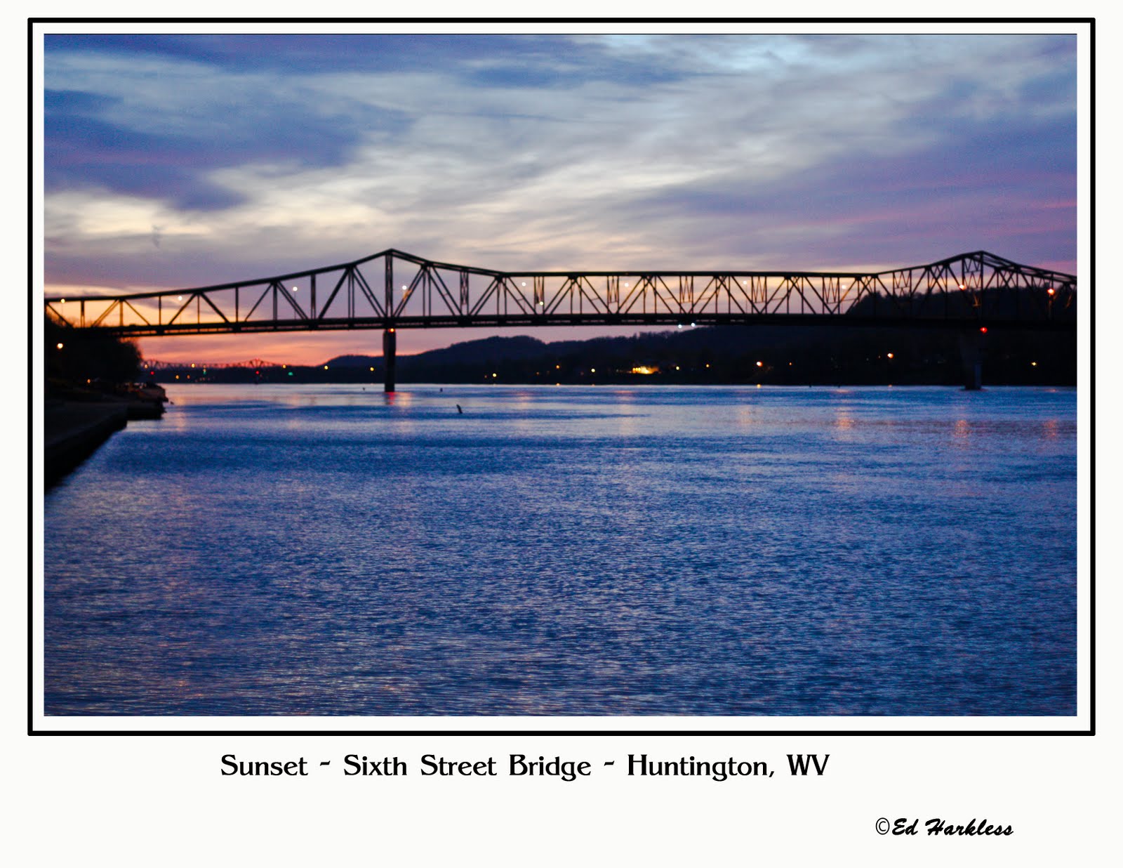 Photos By Ed Harkless: 6th Street Bridge. Huntington, WV