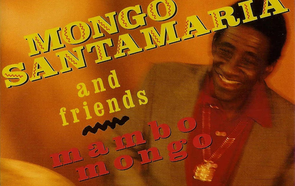 L'Ostia: Mongo Santamaria - Mambo Congo