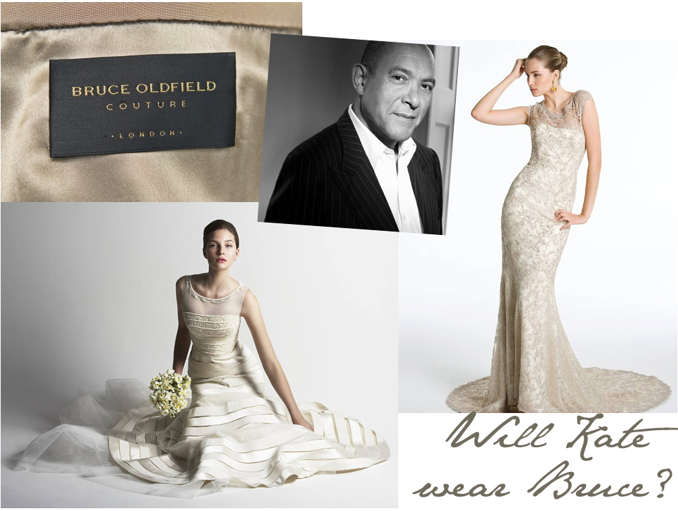 Bruce Oldfield designing Kate Middleton's Wedding Dress? - Emily Jane ...