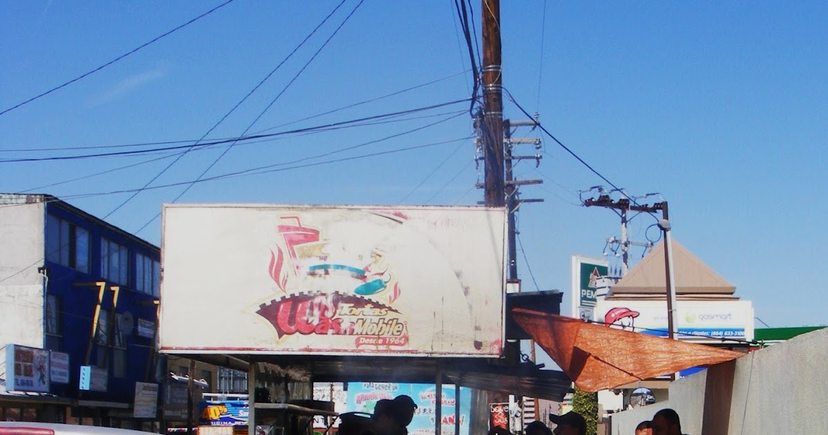 Street Gourmet LA: Tortas Wash Mobile,Tijuana,BC: A Torta Like No Otha