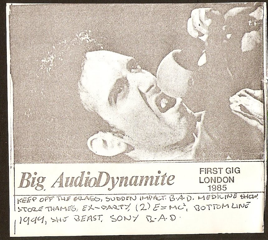 NUZZ PROWLING WOLF: BIG AUDIO DYNAMITE - First Gig London 1985