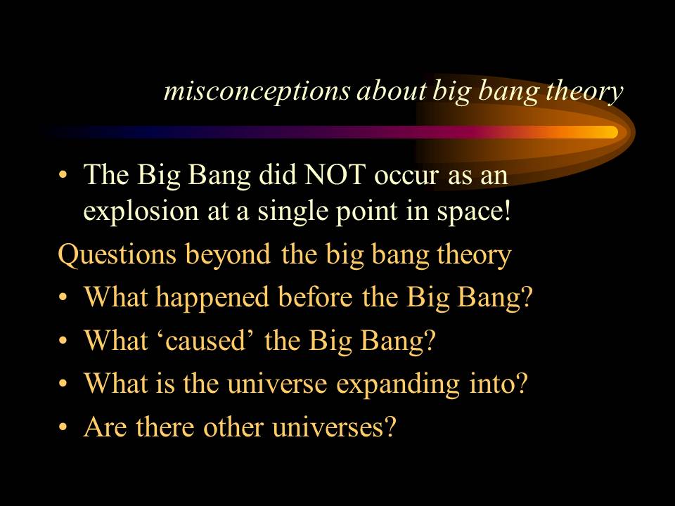 GCSE Physics: y10 Space lesson 10 Big Bang Theory