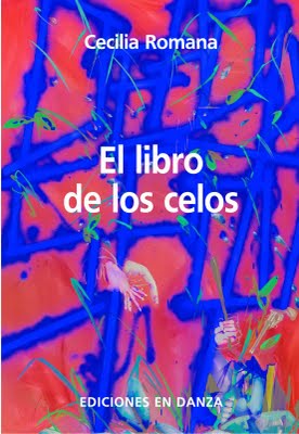 sol negro: EL LIBRO DE LOS CELOS DE CECILIA ROMANA, POR DIEGO BENTIVEGNA