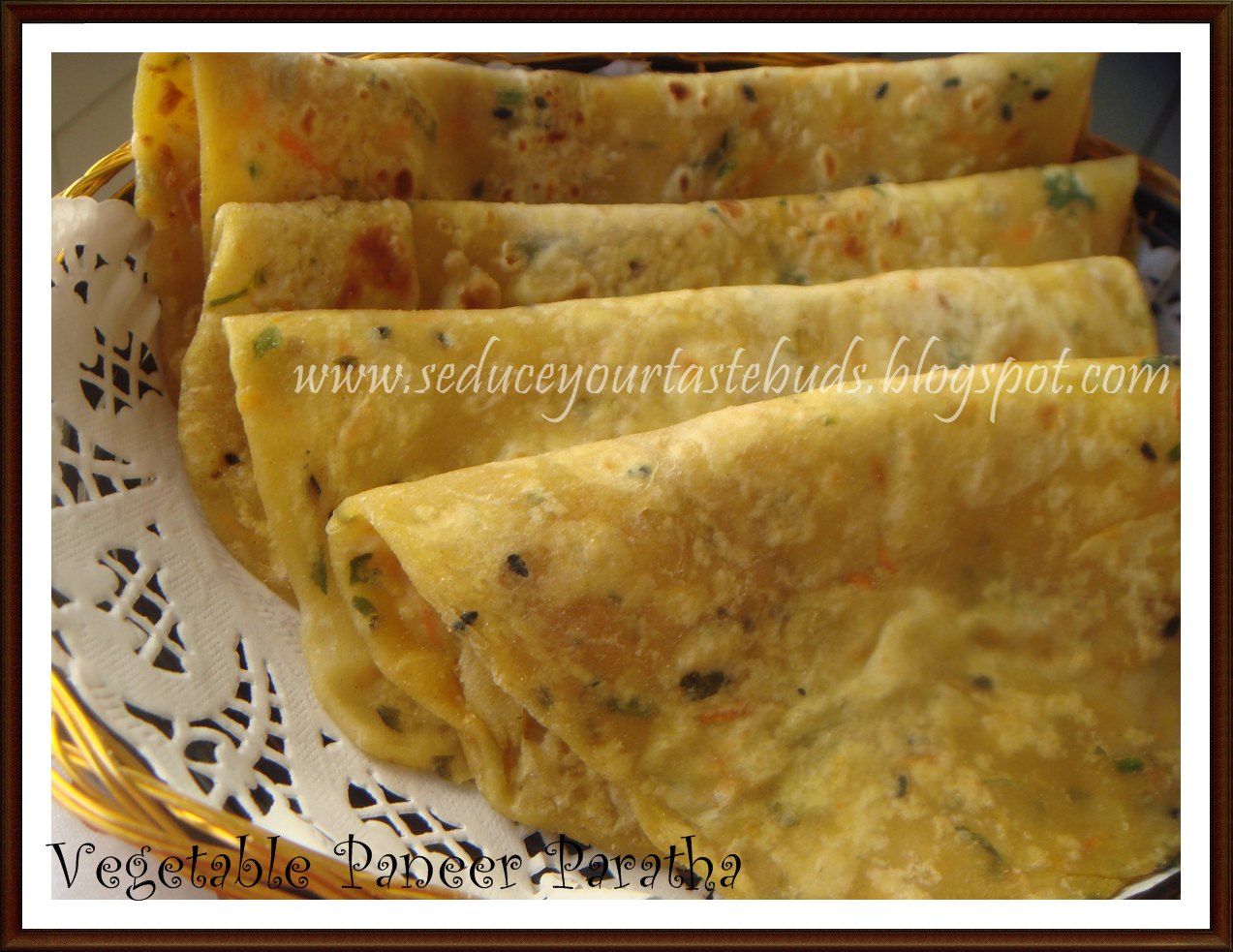 Seduce Your Tastebuds...: Vegetable Paneer Paratha