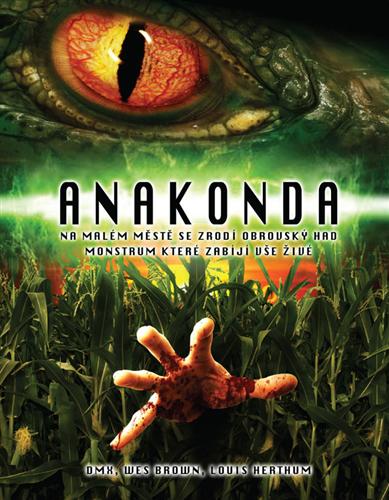Klub odpadového filmu: Anakonda / Lockjaw: Rise of the Kulev Serpent (2008)