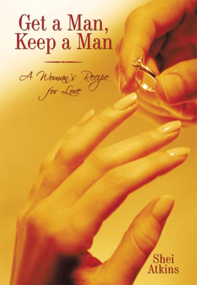 Letting Go: "Get a Man, Keep a Man"