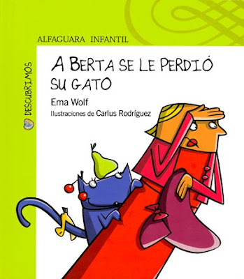 LA GROSSA LIBROS: Ema Wolf: Berta y su gato.