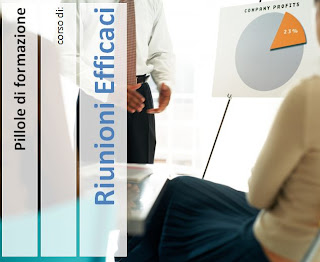 Pillole di formazione: Riunioni Efficaci