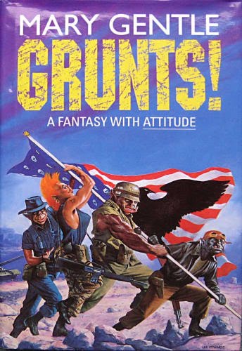 Hamilcar's Books: Grunts - Mary Gentle