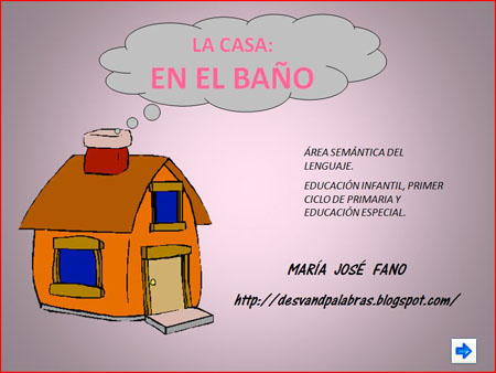 Desván de Palabras: LA CASA: EN EL BAÑO