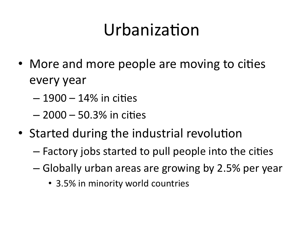 Our Social Studies 11 Class: Class Notes - May 28 - Urbanization