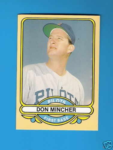 Ride of the Ancient Mariner: #5 Don Mincher, 1st Base