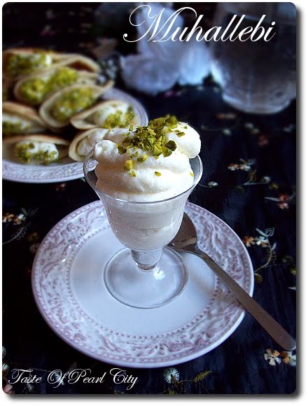 Taste of Pearl City: Arabic Desserts: Ataif bil ashta and Muhallebi