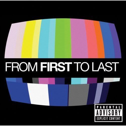 Your Music Stations: From First To Last - From First To Last [2008]