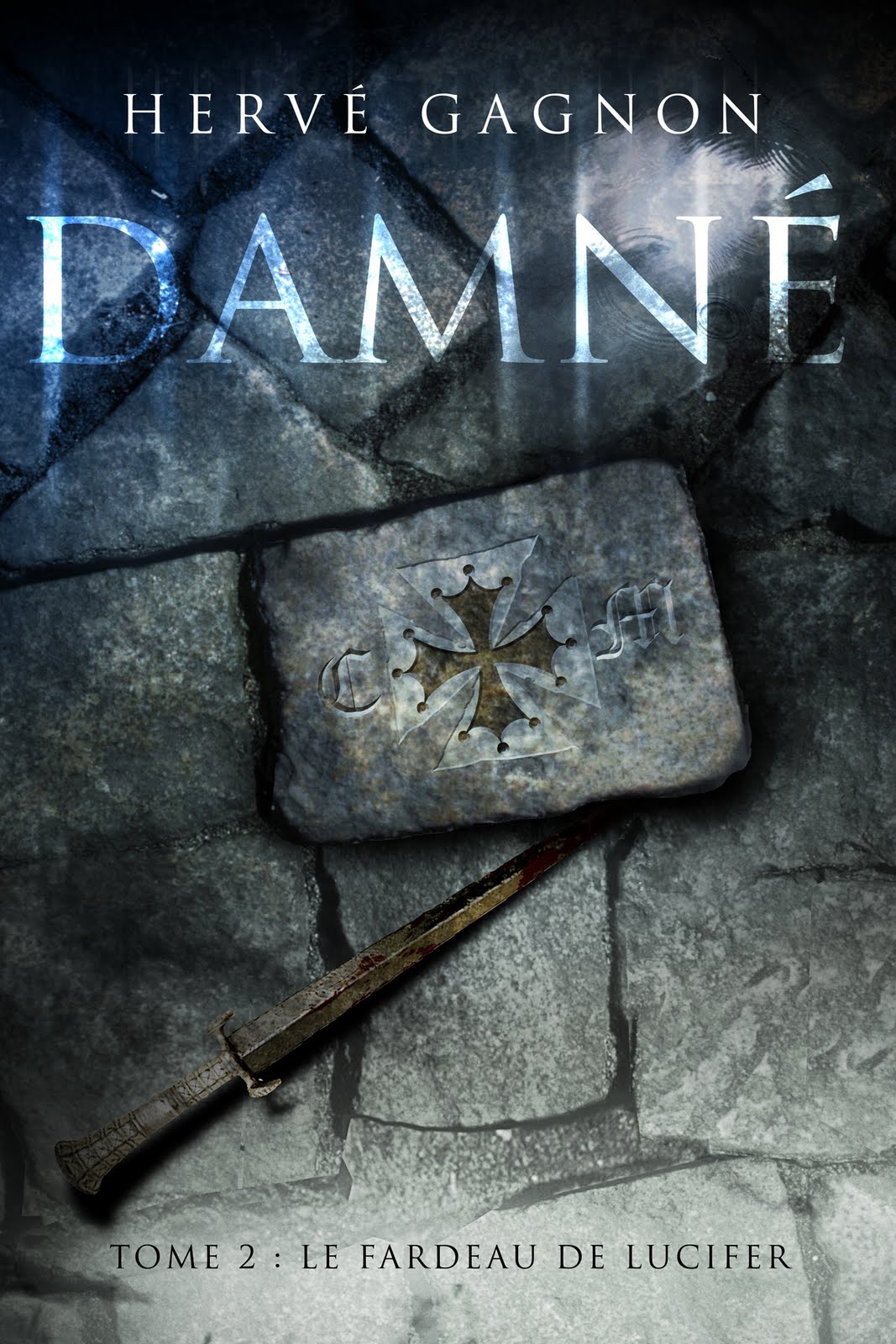 Le Talisman de Nergal - Blogue officiel: Damné, tome 2