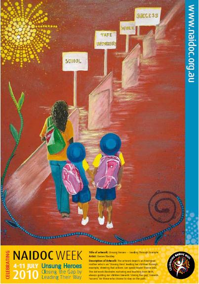 The Critical Classroom: NAIDOC Poster 2010