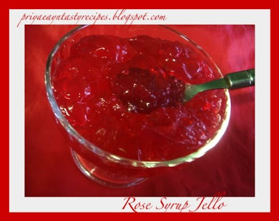 Priya's Versatile Recipes: Rose Syrup Jello - Click Red