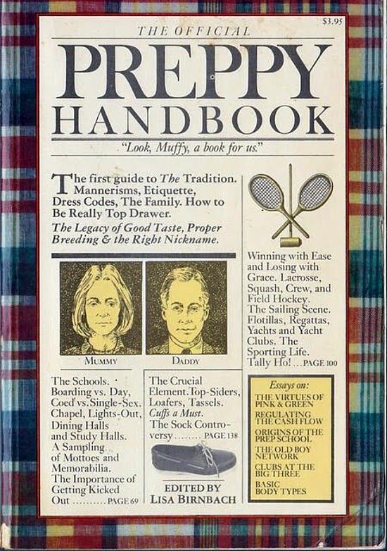 Exquisitely Bored in Nacogdoches: Preppy Handbook redux in 3-D?