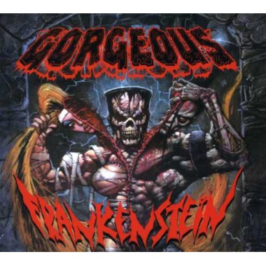 Horror Punk Italia †: Gorgeous Frankenstein - Gorgeous Frankenstein [2007]