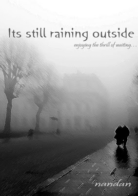 still waiting for the rain