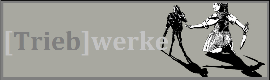 [TRIEB]WERKE: Der Fuchs