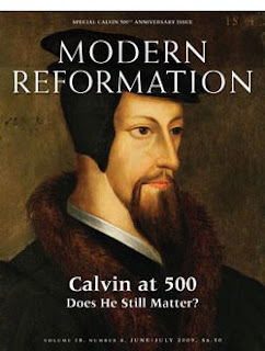 Modern Reformation on John Calvin