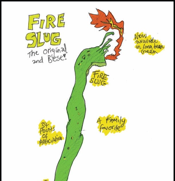Skeleton Blog: Fire Slug