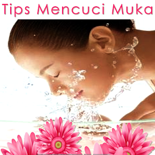 Cara Mencuci Muka Untuk Hilangkan Jerawat