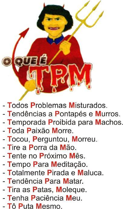 menteemevolucao: O QUE É TPM.