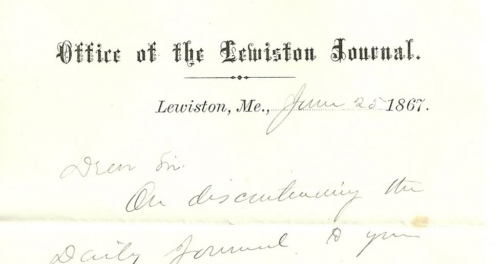 Heirlooms Reunited: 1867 note from Nelson Dingley Jr., Editor of ...