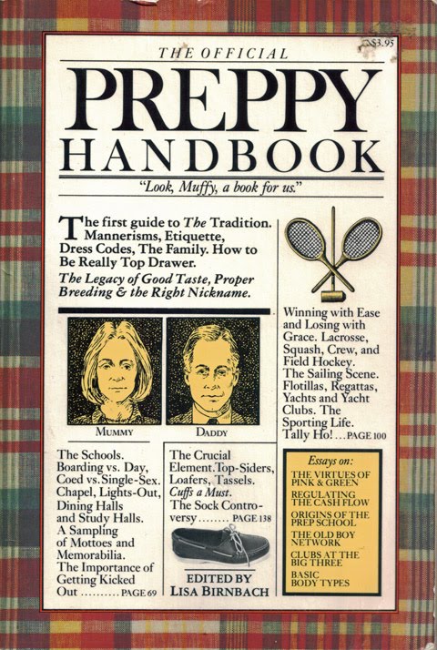 Fashion & Power: The Official Preppy Handbook