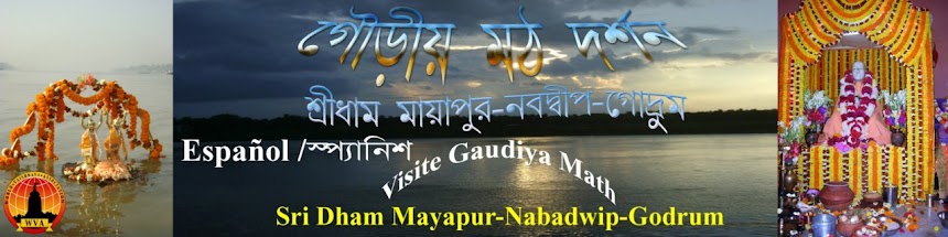 Visite Gaudiya Math WVA (SridhamMayapur-Nabawip-Godrum)