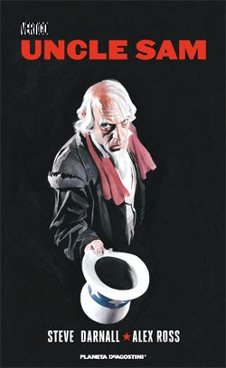El lector impaciente...: “Uncle Sam”, de Alex Ross y Steve Darnall.