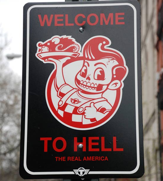 Sarcastic and fun fake street signs are displayed all over USA