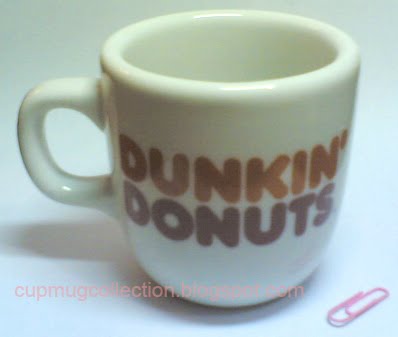 Cup and Mug Collection: DUNKIN DONUTS MUG CUP
