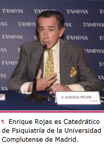 Enrique Rojas. Psiquiatra ¿?. Mentiras, Chanchullos y Pruebas: Enrique ...
