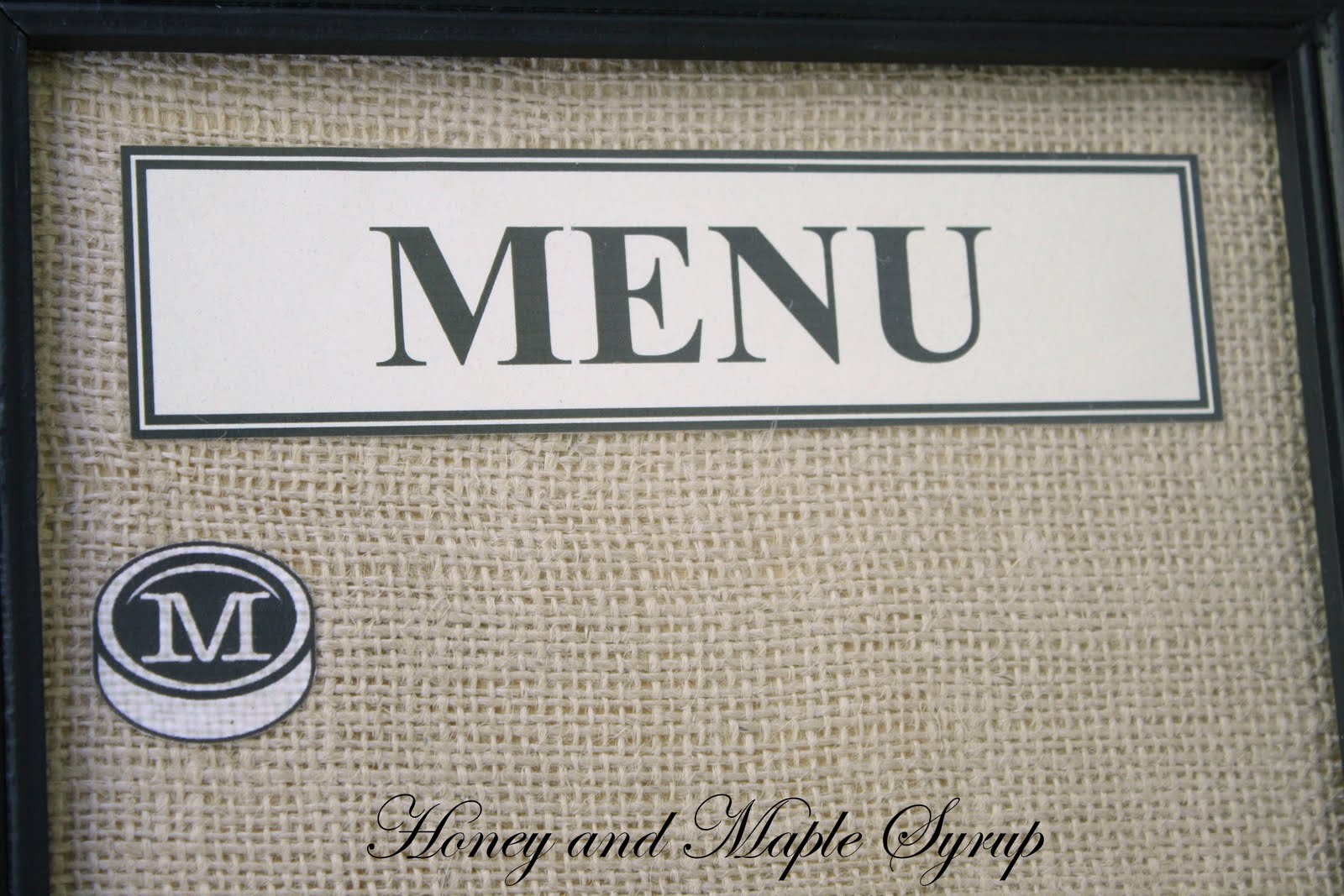 Honey and Maple Syrup: Menu Board