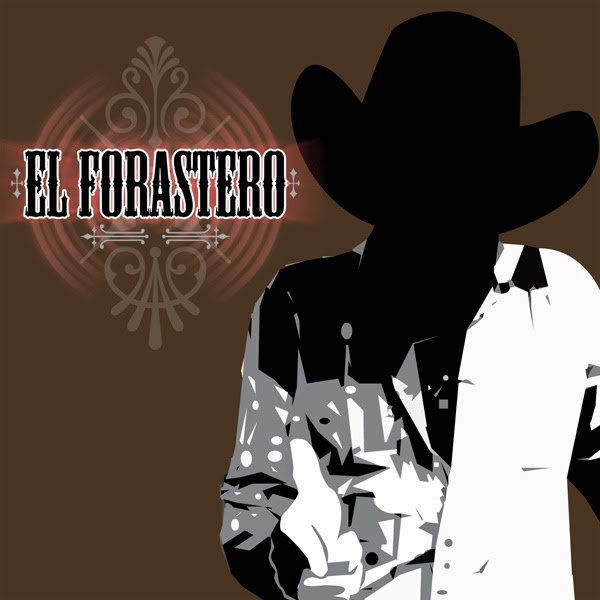 EL FORASTERO