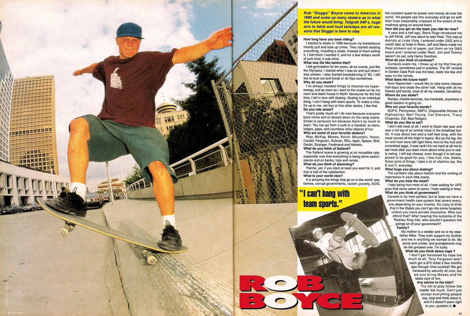 Vert Is Dead: Rob "Sluggo" Boyce.